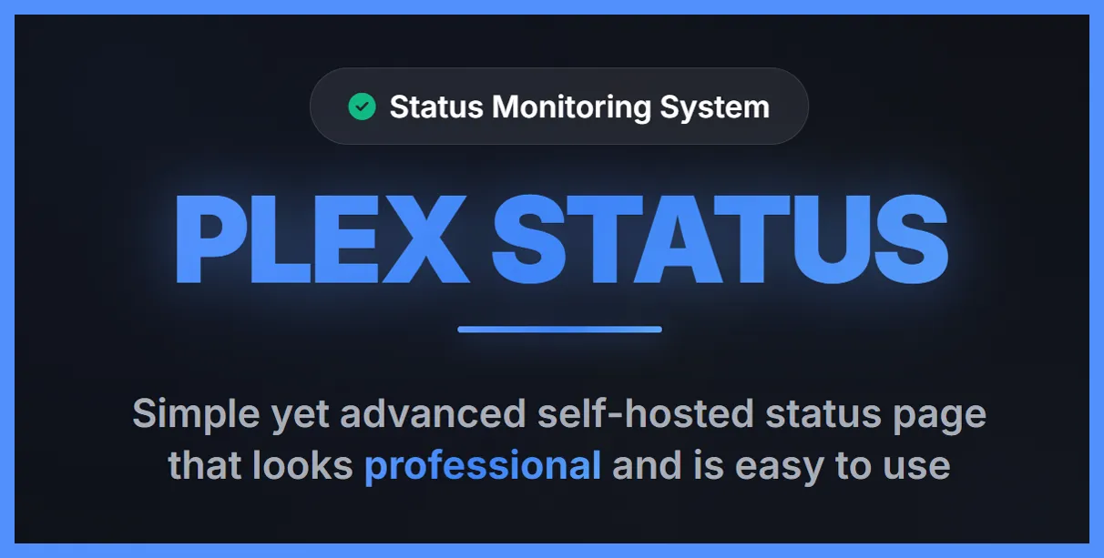 Plex Status - Plex Development